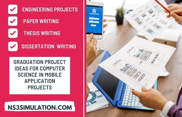 Graduation Project Ideas For Computer Science In Mobile Application